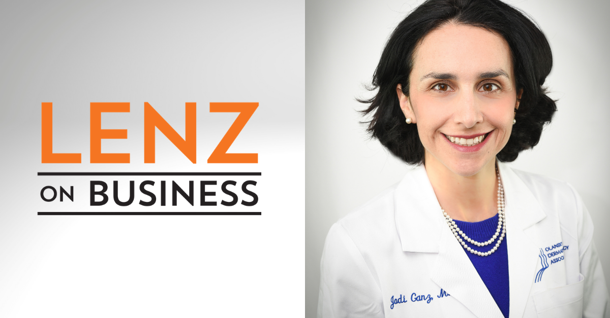 Dr. Jodi Ganz, Olansky Dermatology & Aesthetics - Lenz on Business